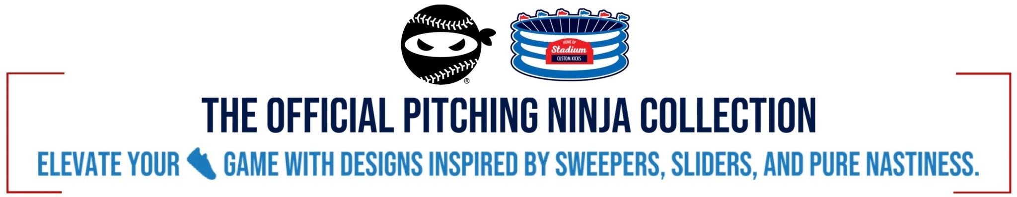PITCHING NINJA – Stadium Custom Kicks